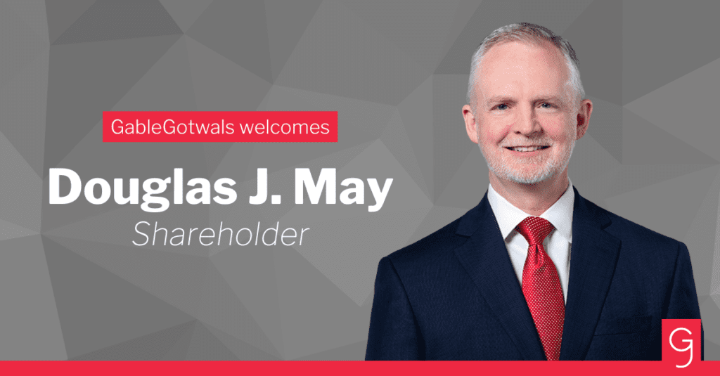 GableGotwals Welcomes Back Doug May to the Firm - GableGotwals