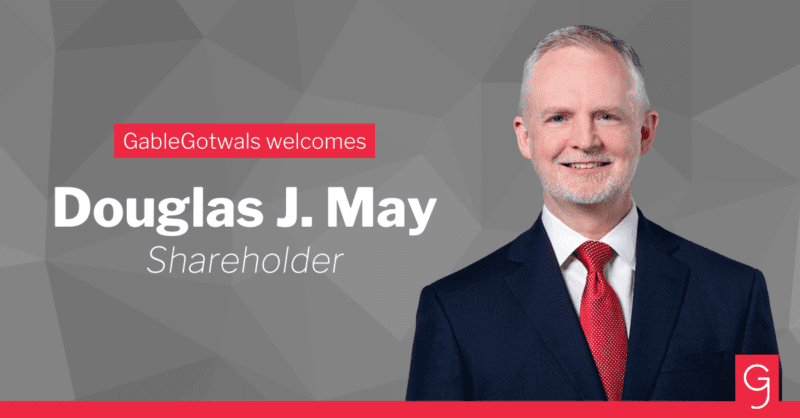 GableGotwals Welcomes Back Doug May to the Firm - GableGotwals